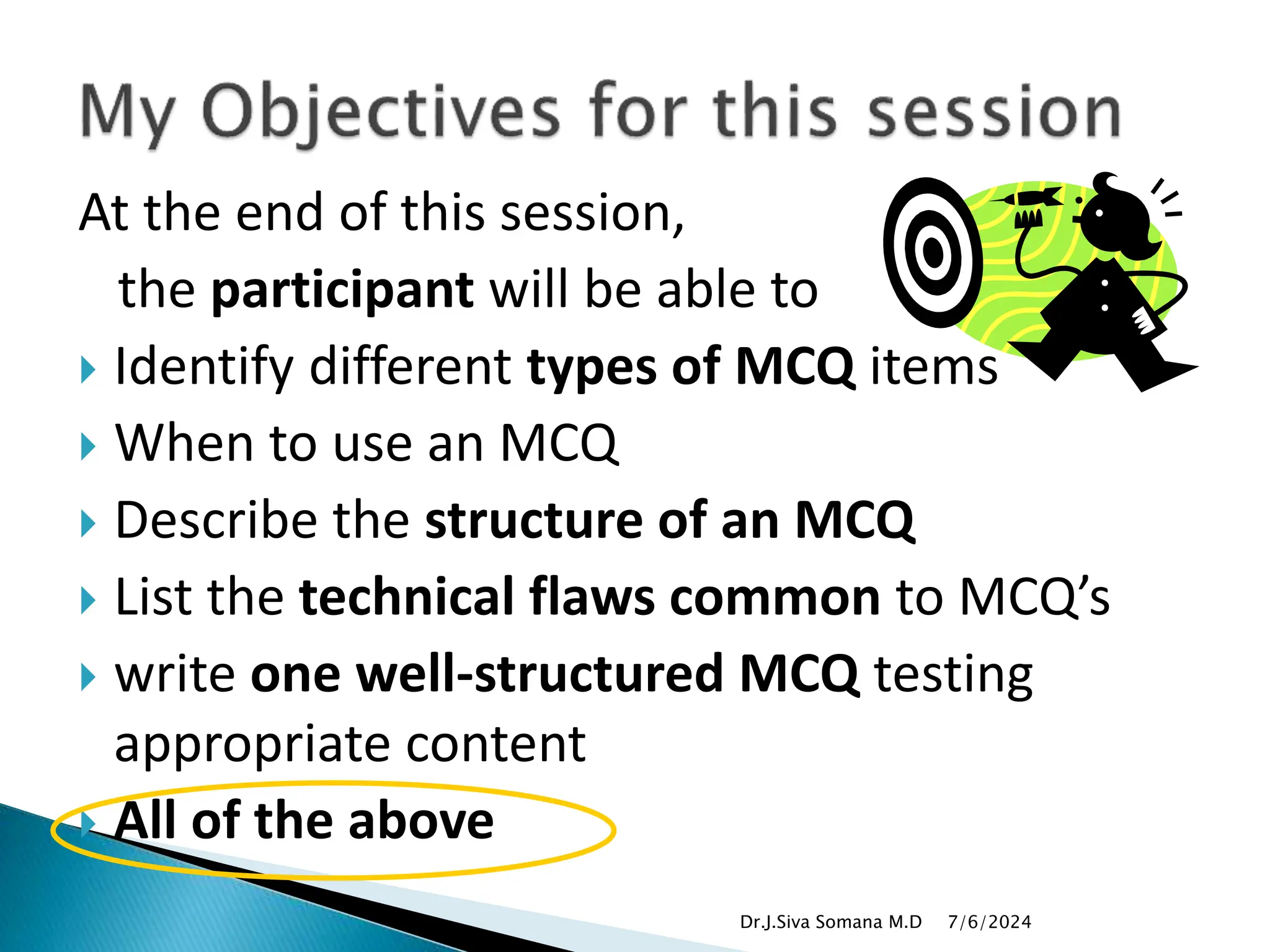 Effectively writing mcq medical education to write an MCQ.pptx
