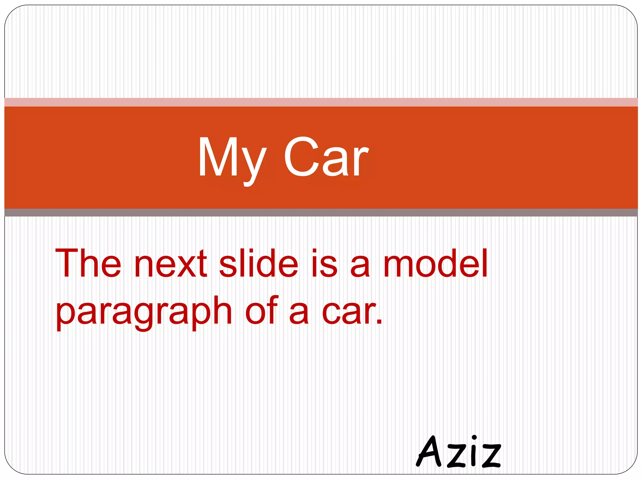 How to write a paragraph about my car | PPSX