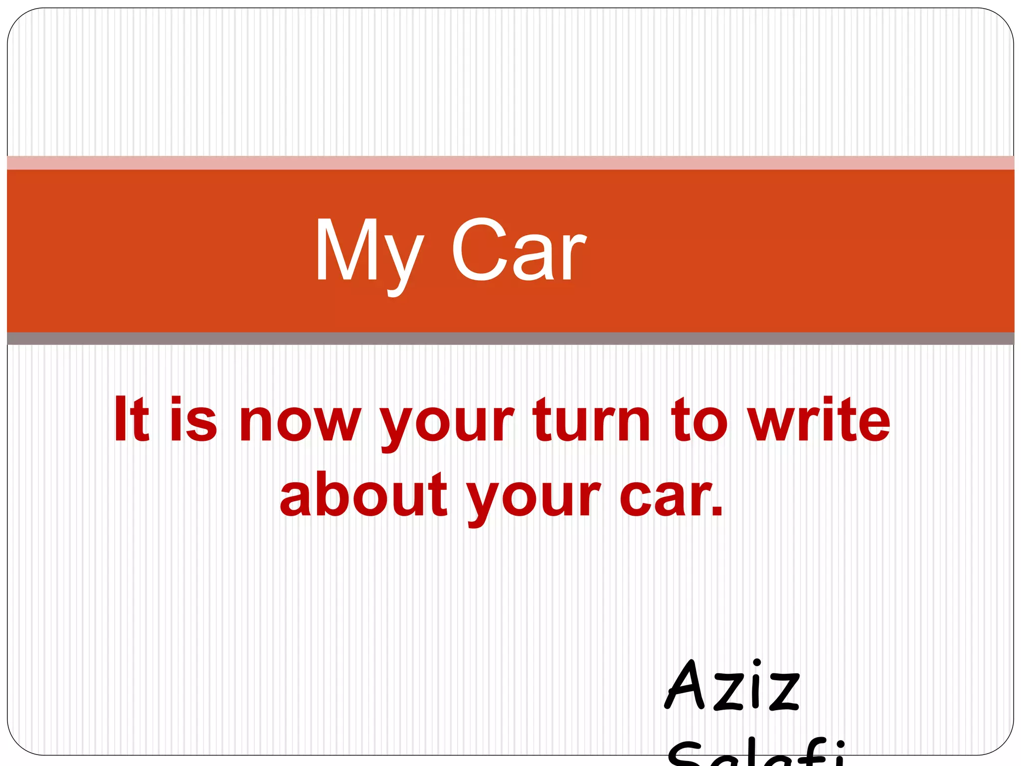 How to write a paragraph about my car | PPT