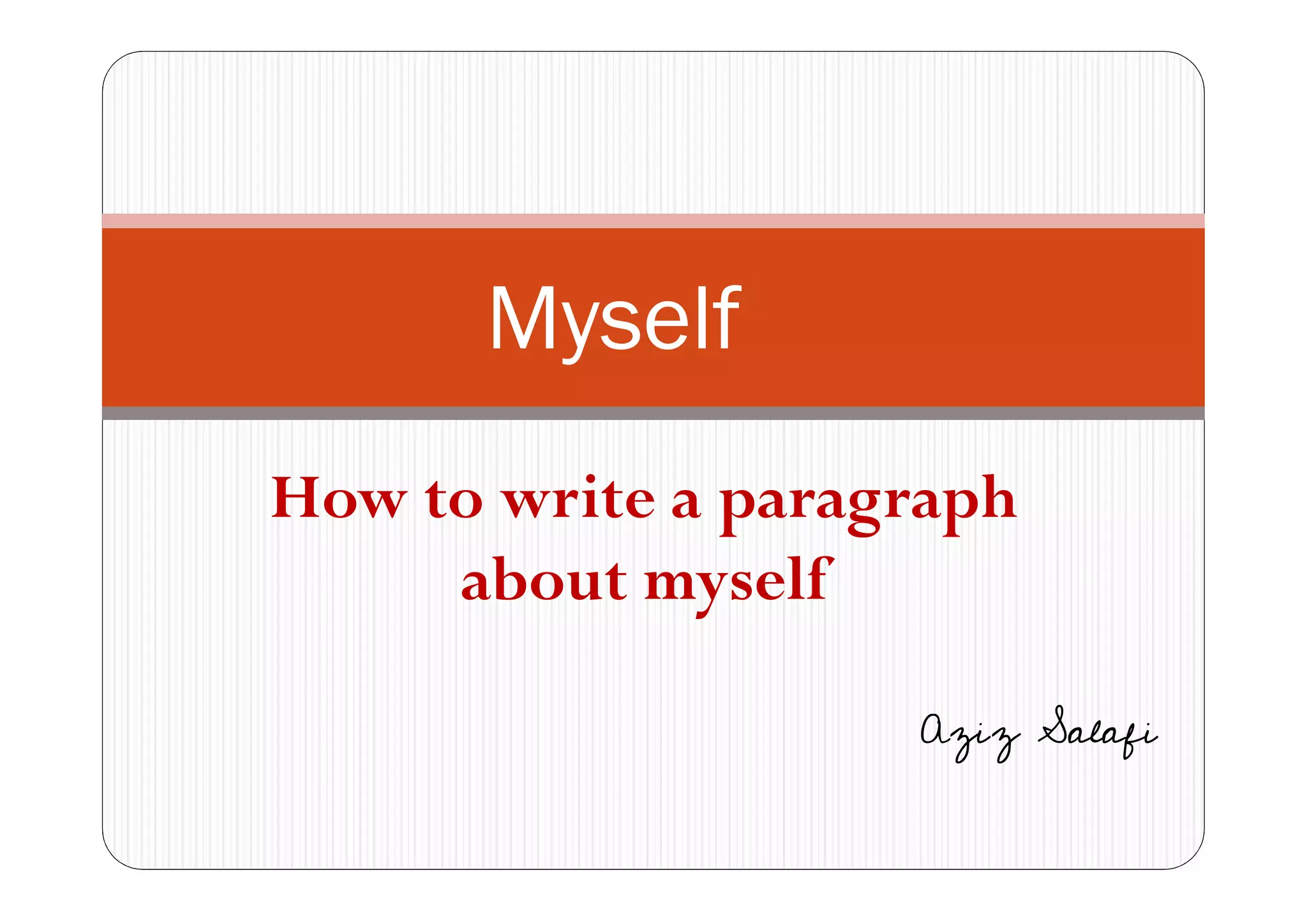 How to write a paragraph about yourself | PDF