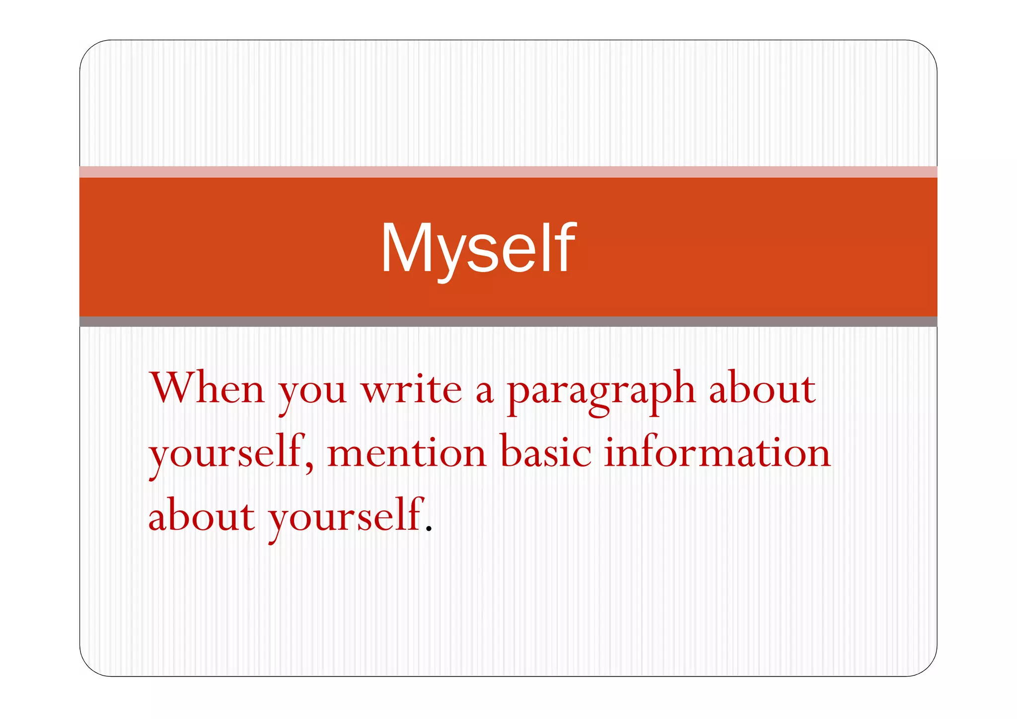 How to write a paragraph about yourself | PDF