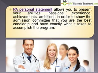 How to Write a PA School Personal Statement That Will Get You Noticed ...