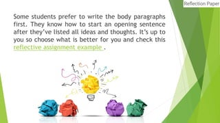 How to Write a Reflection Paper: Outline, Format, Best Template | PPT