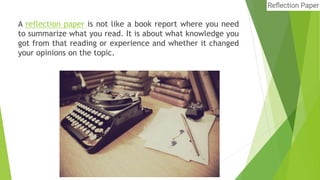 How to Write a Reflection Paper: Outline, Format, Best Template | PPT