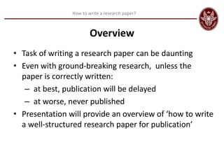 How to write a research paper? | PPTX | Publishing Industry | Industries