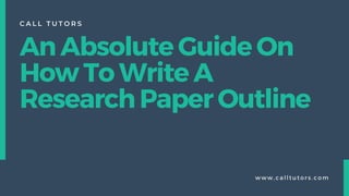How to write a research paper outline | PPT