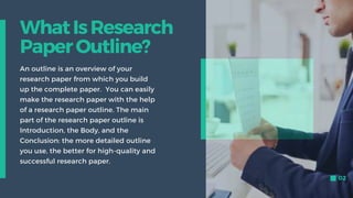 How to write a research paper outline | PPT