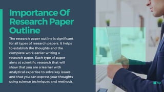 How to write a research paper outline | PPT