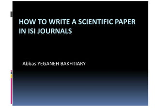 How To Write A Scientific Paper In ISI Journals | PPT
