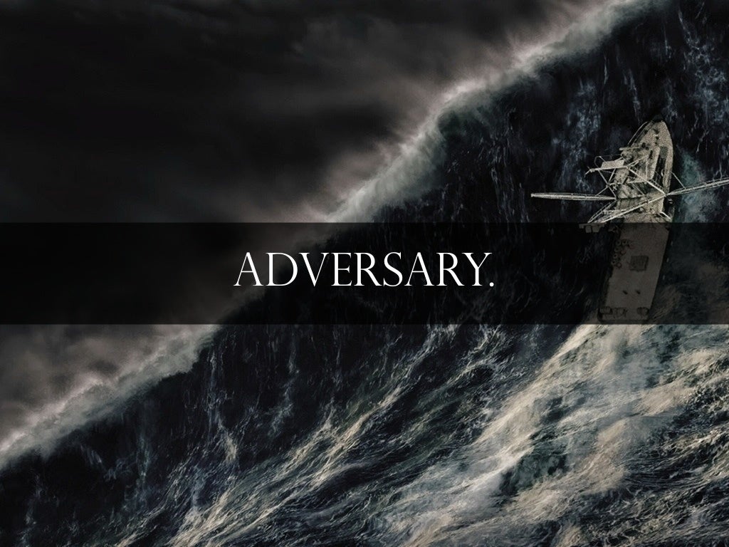 ADVERSARY.