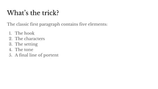 How to write a short story: The first paragraph | PPTX