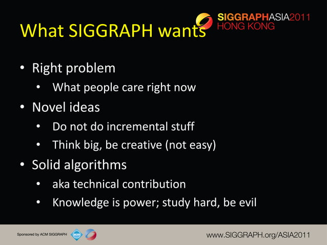 [SIGGRAPH ASIA 2011 Course]How to write a siggraph paper | PDF | 3-D ...