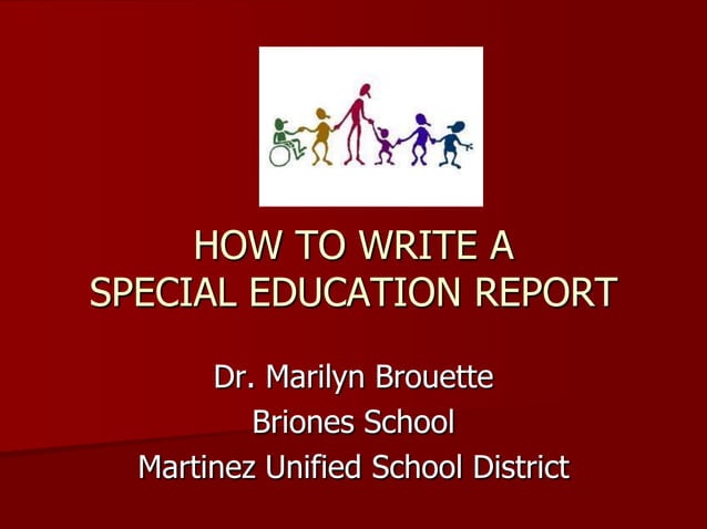 How to write a special education report | PPT | Educational Assessment ...