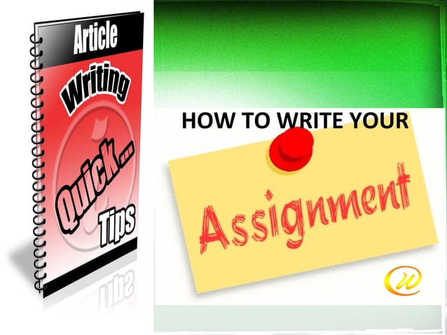 How To Write Assignment - Academic Writing Services | PPT