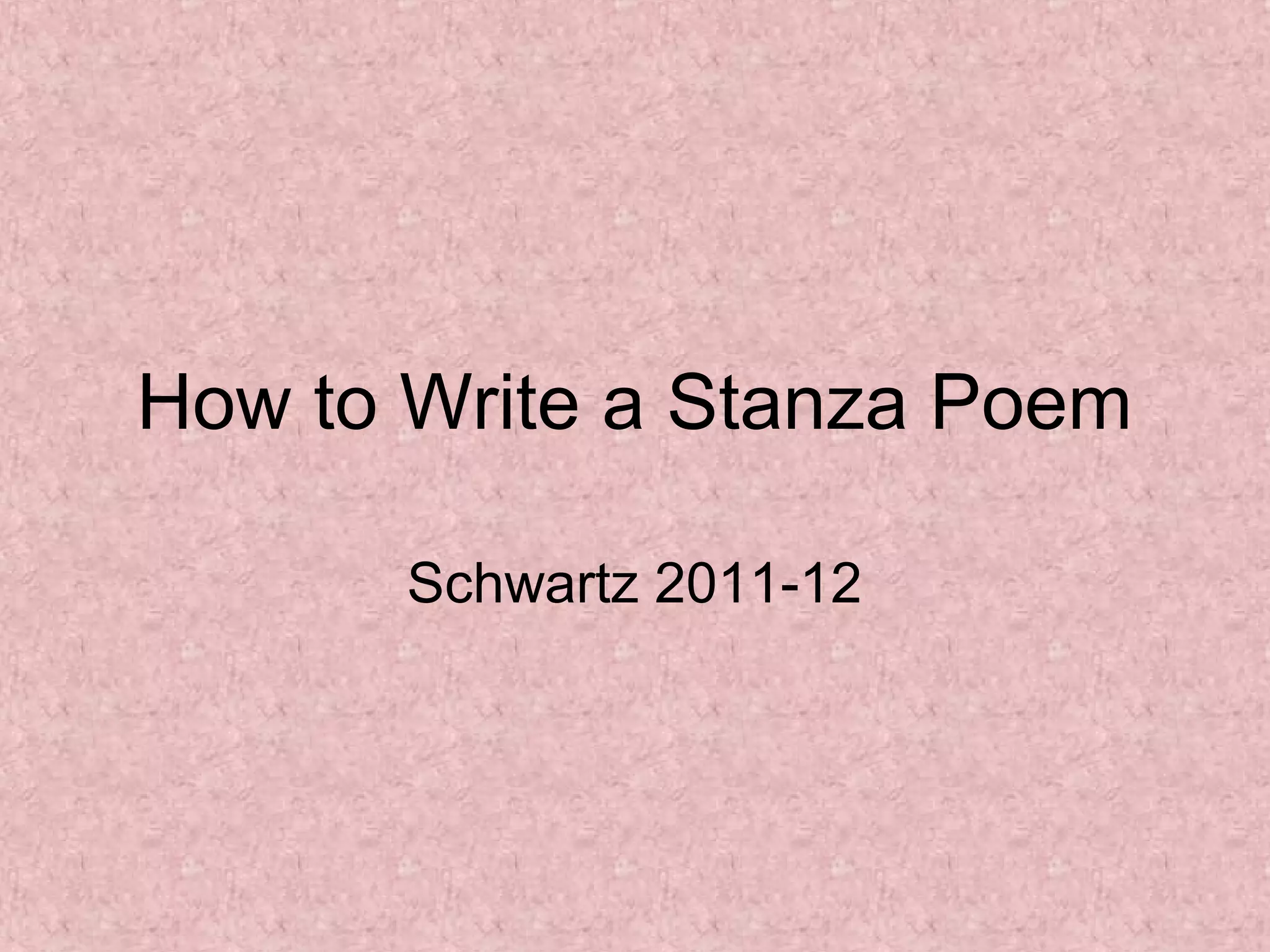 How to write a stanza poem | PPT | Poetry | Books and Literature