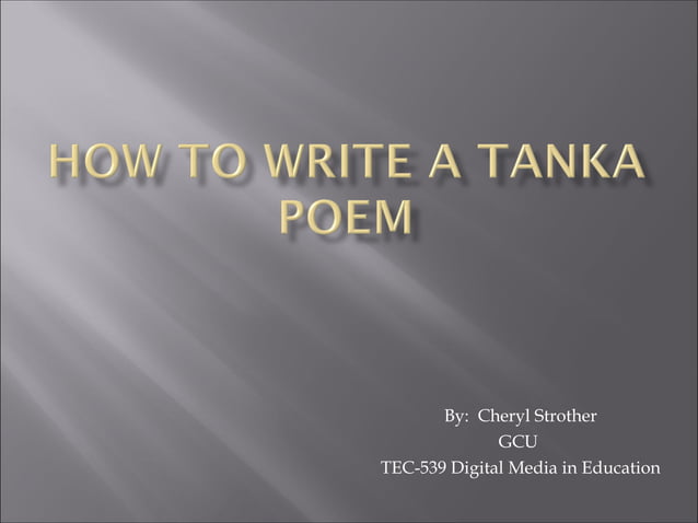 How to write a tanka poem | PPT | Poetry | Books and Literature