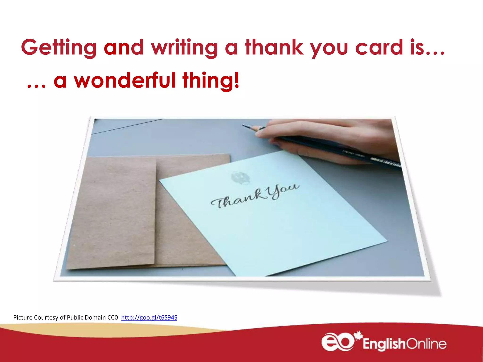 How to Write a Formal and Informal Thank You Card | PPTX
