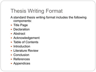 How to write a thesis - Guidelines to Thesis Writing | PPT