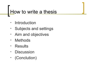 How to write a thesis | PPT