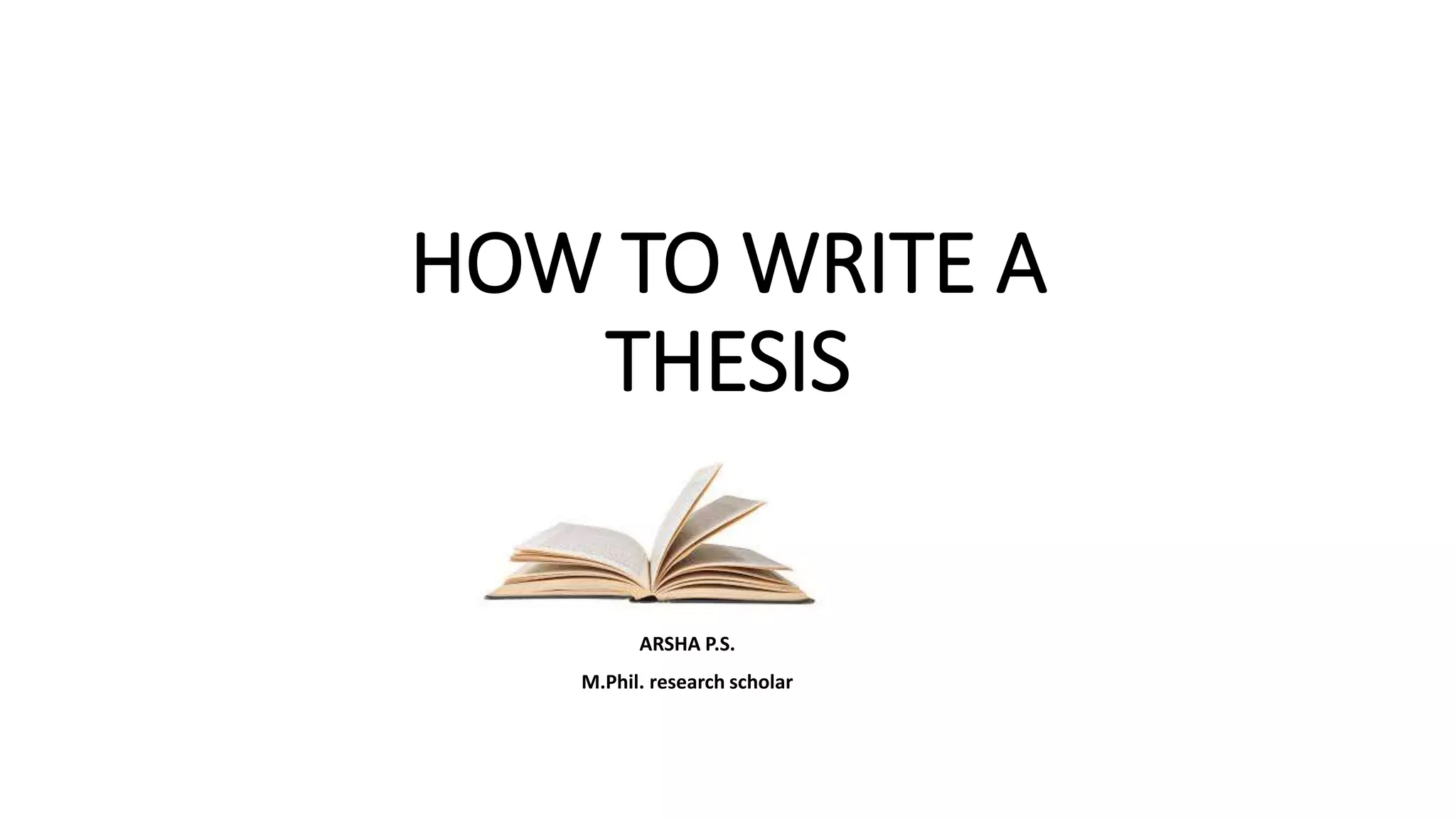 How to write a thesis | PPT