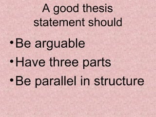 How To Write A Three Part Thesis Statement by Mrs. Scruggs | PPT