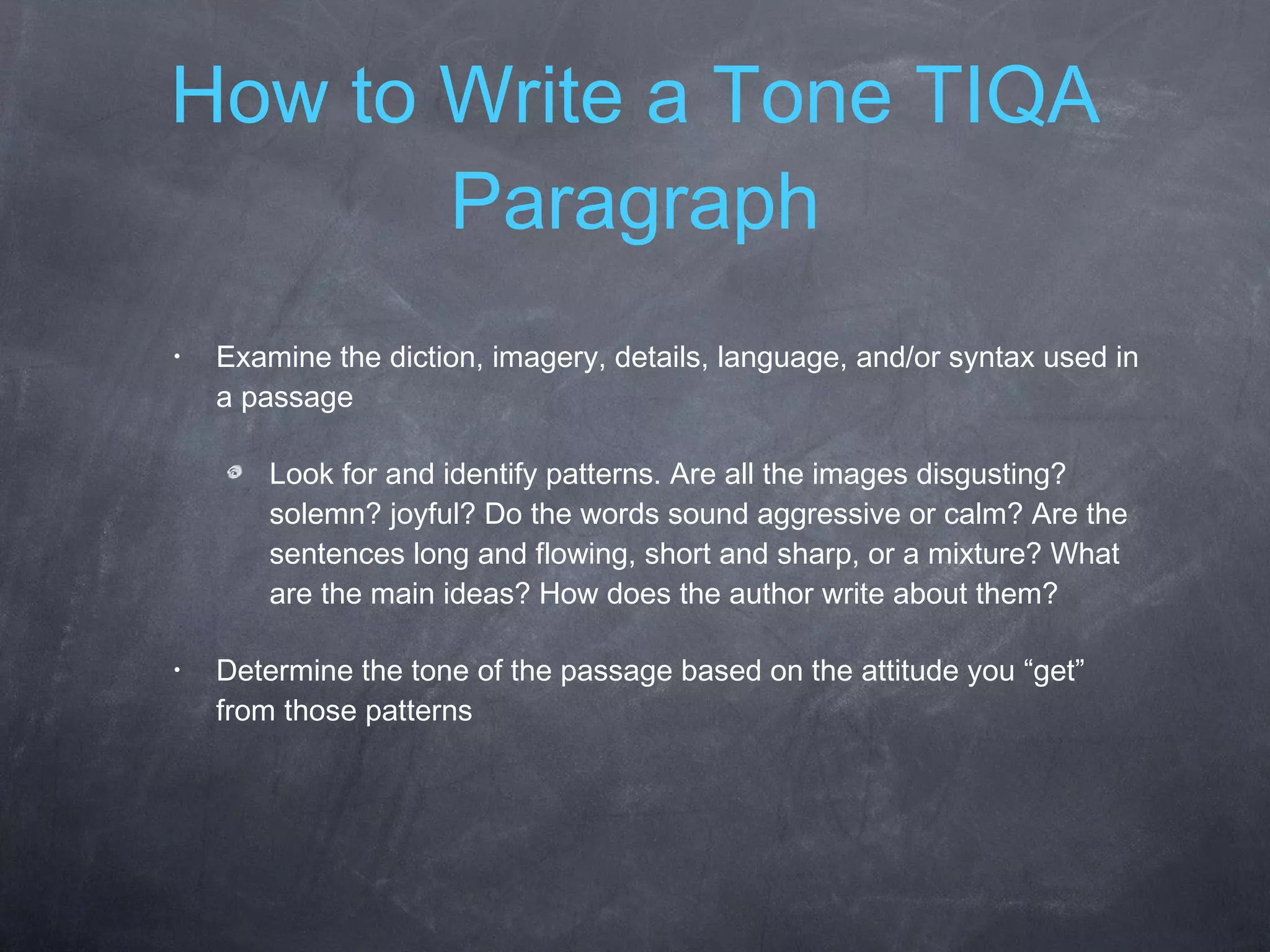 How to Write a Tone TIQA Paragraph | PPT