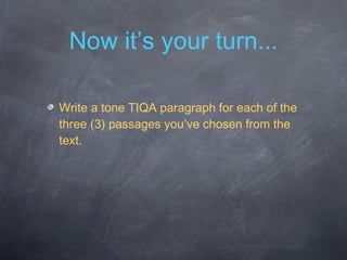 How to Write a Tone TIQA Paragraph | PPT