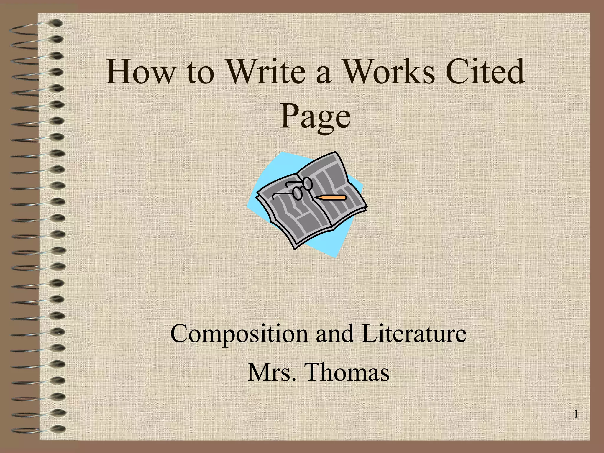 How to write a works cited | PPT