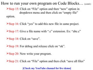 How to write c program with code blocks | PPT