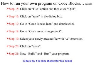 How to write c program with code blocks | PPT