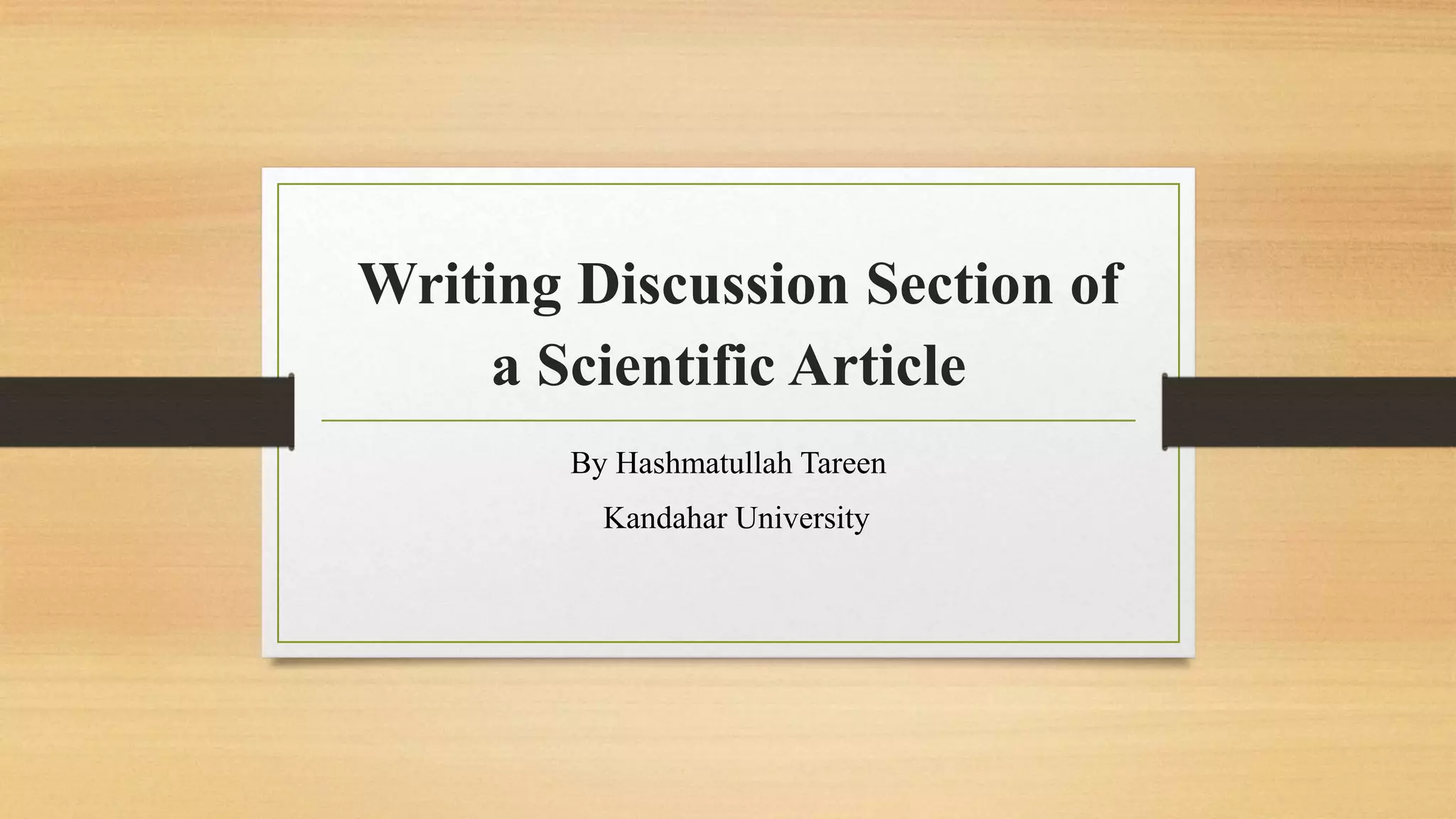 How to write discussion section | PPTX