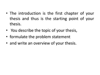 How to write introduction of thesis | PPT