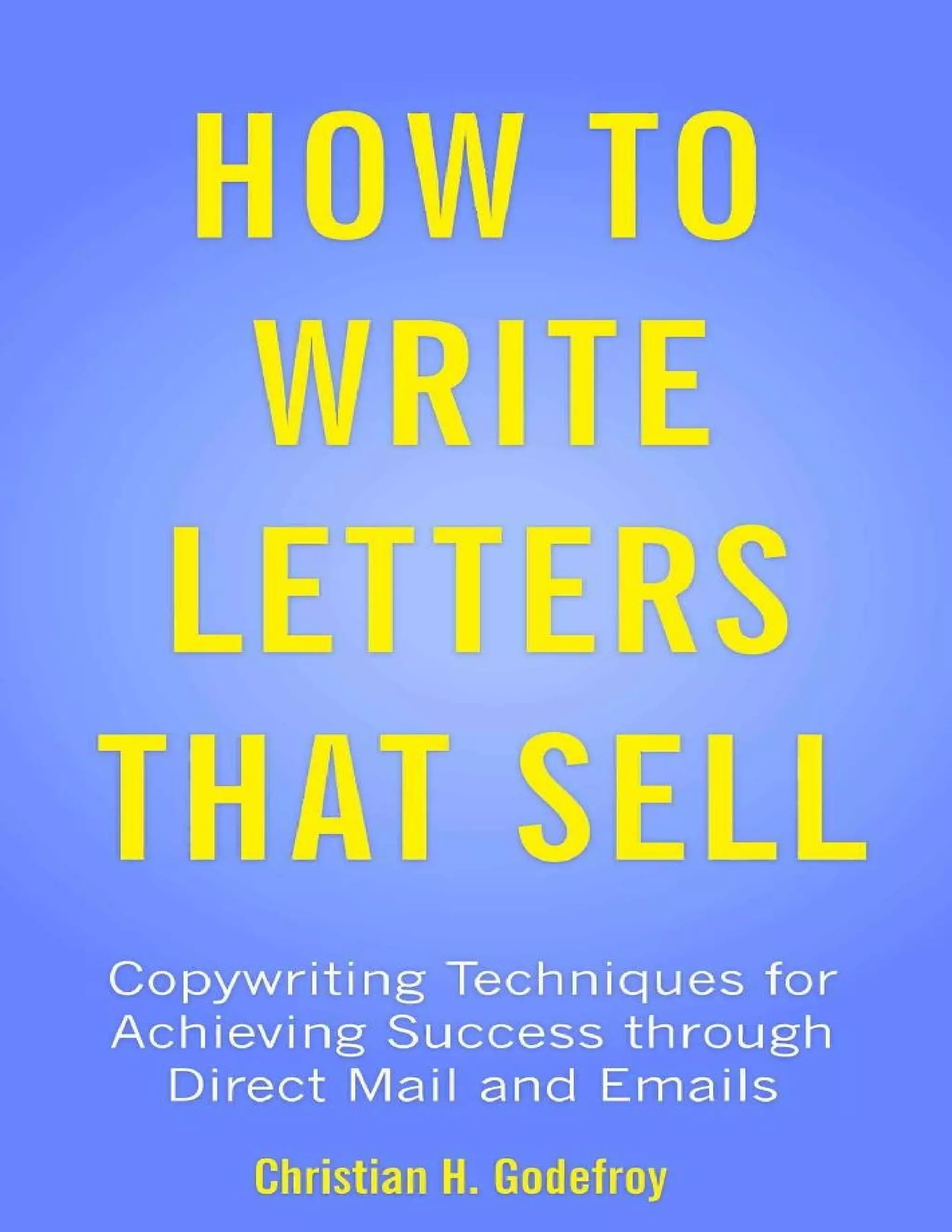 How to write letters that sell copywriting | PDF