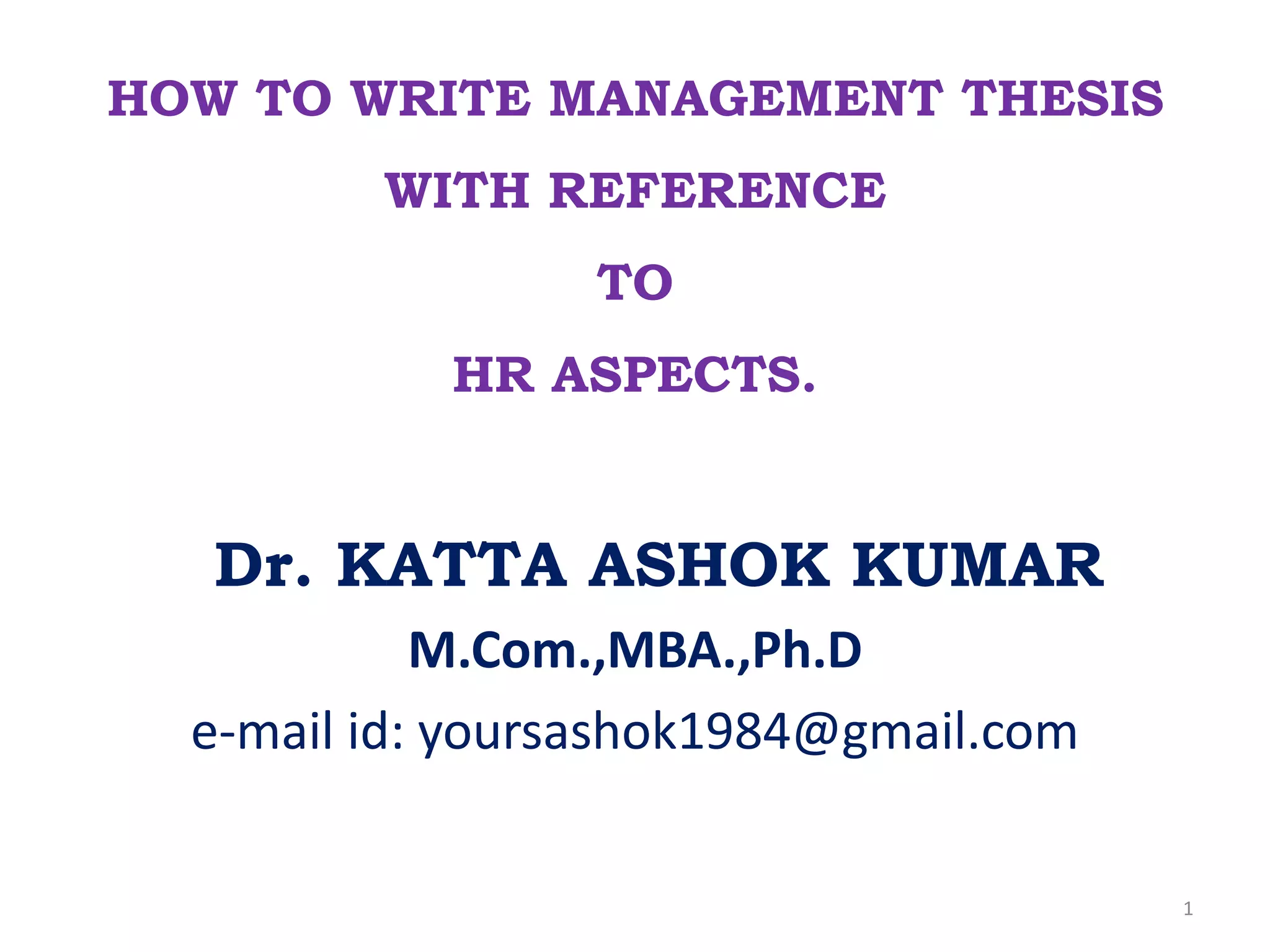 How to write management thesis with reference to hr aspects | PPTX