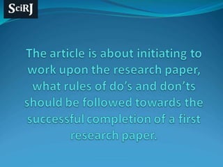 How to write my first research paper | PPTX