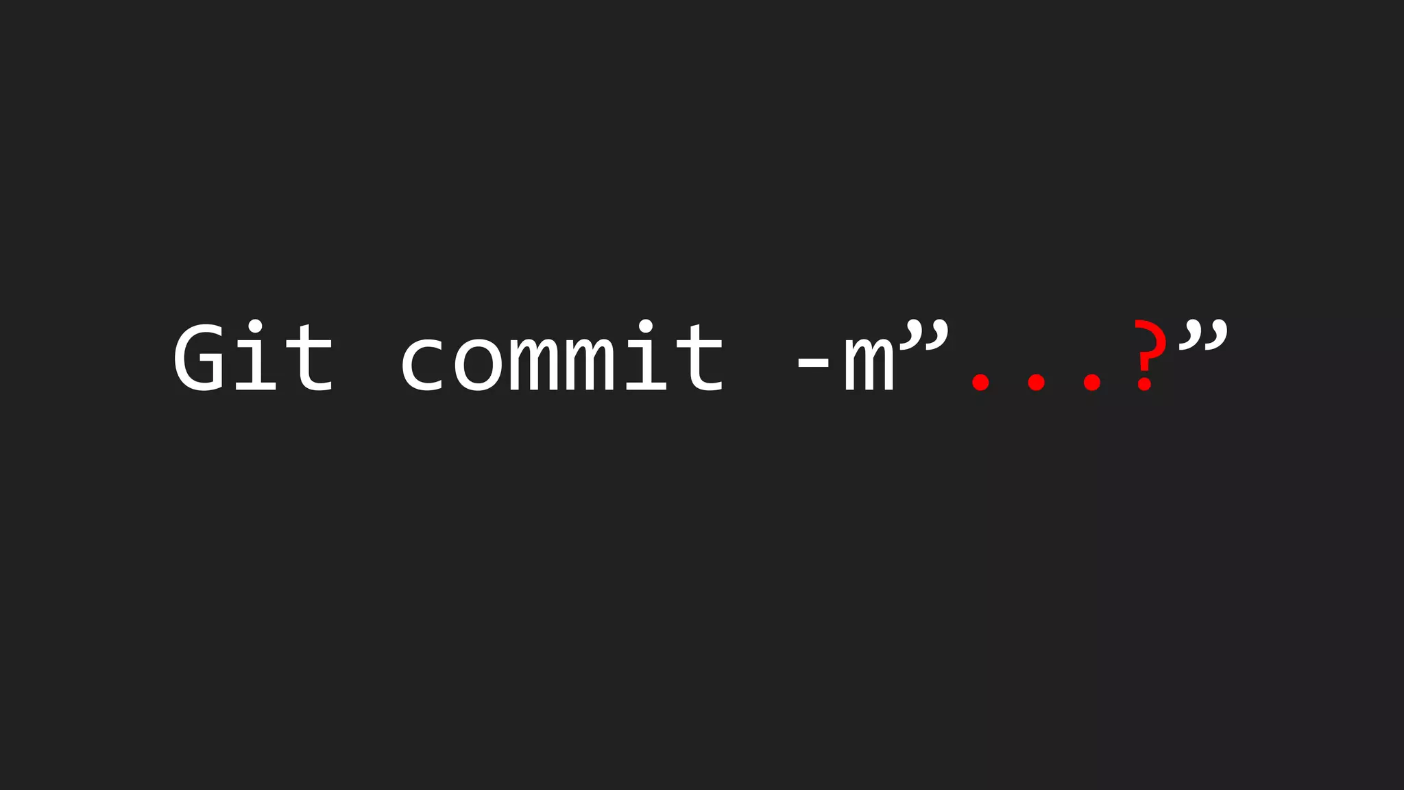How to write proper GIT commit messages.pptx