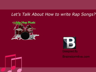 How to write rap songs | PPT