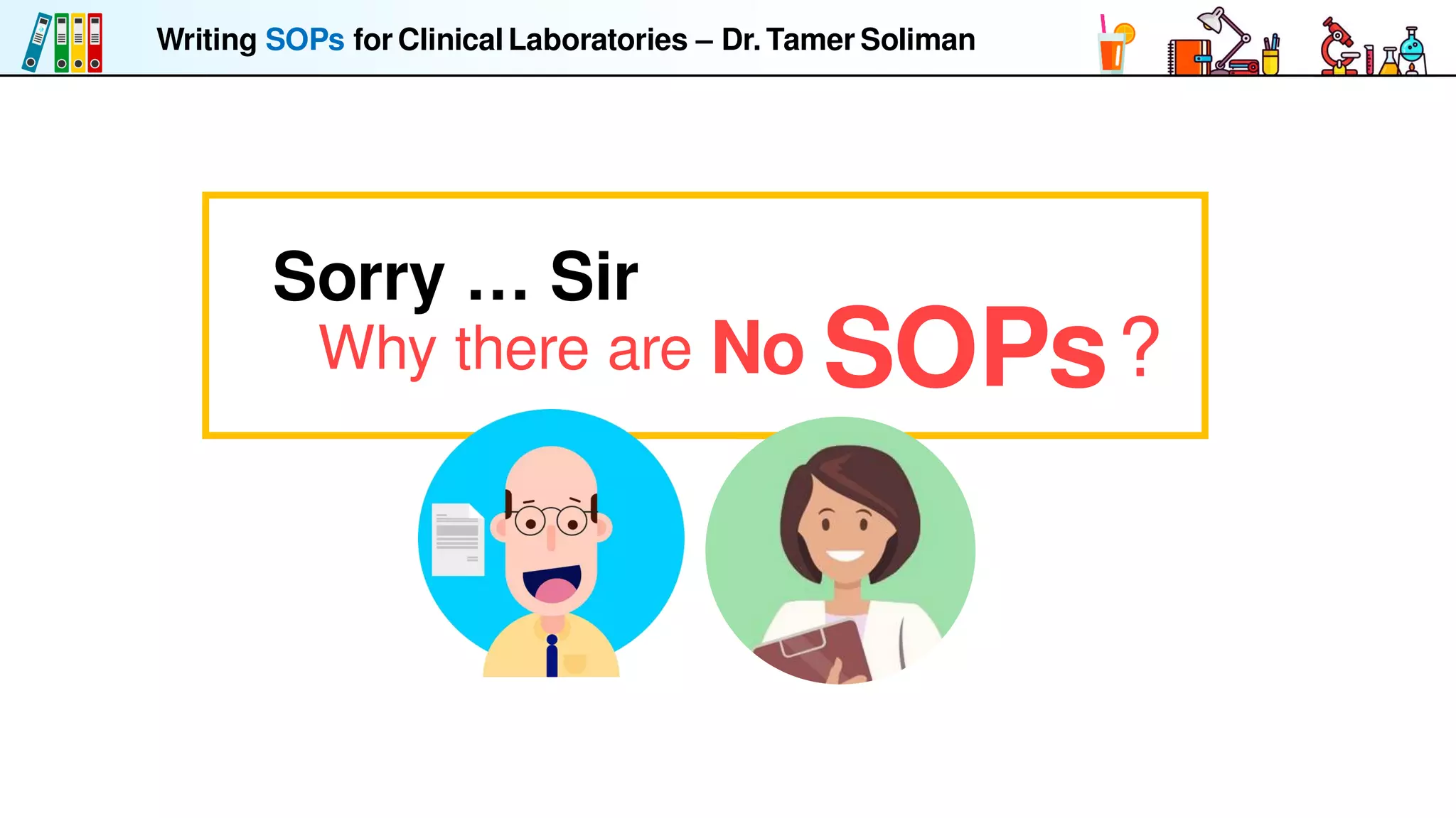 How to write Standard Operating Procedures (SOPs) for clinical ...