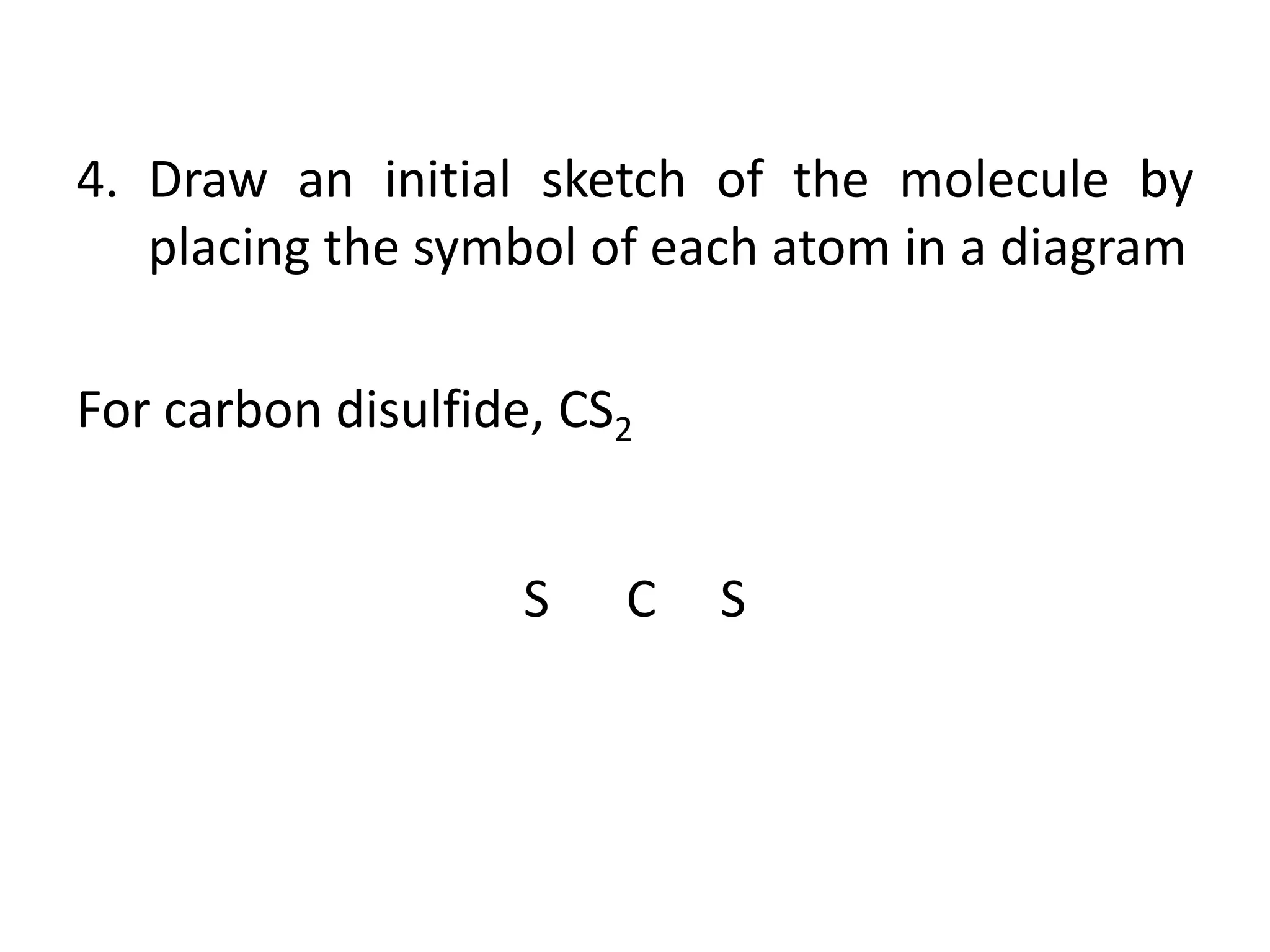 How to write the lewis structure of carbon disulfide | PPTX