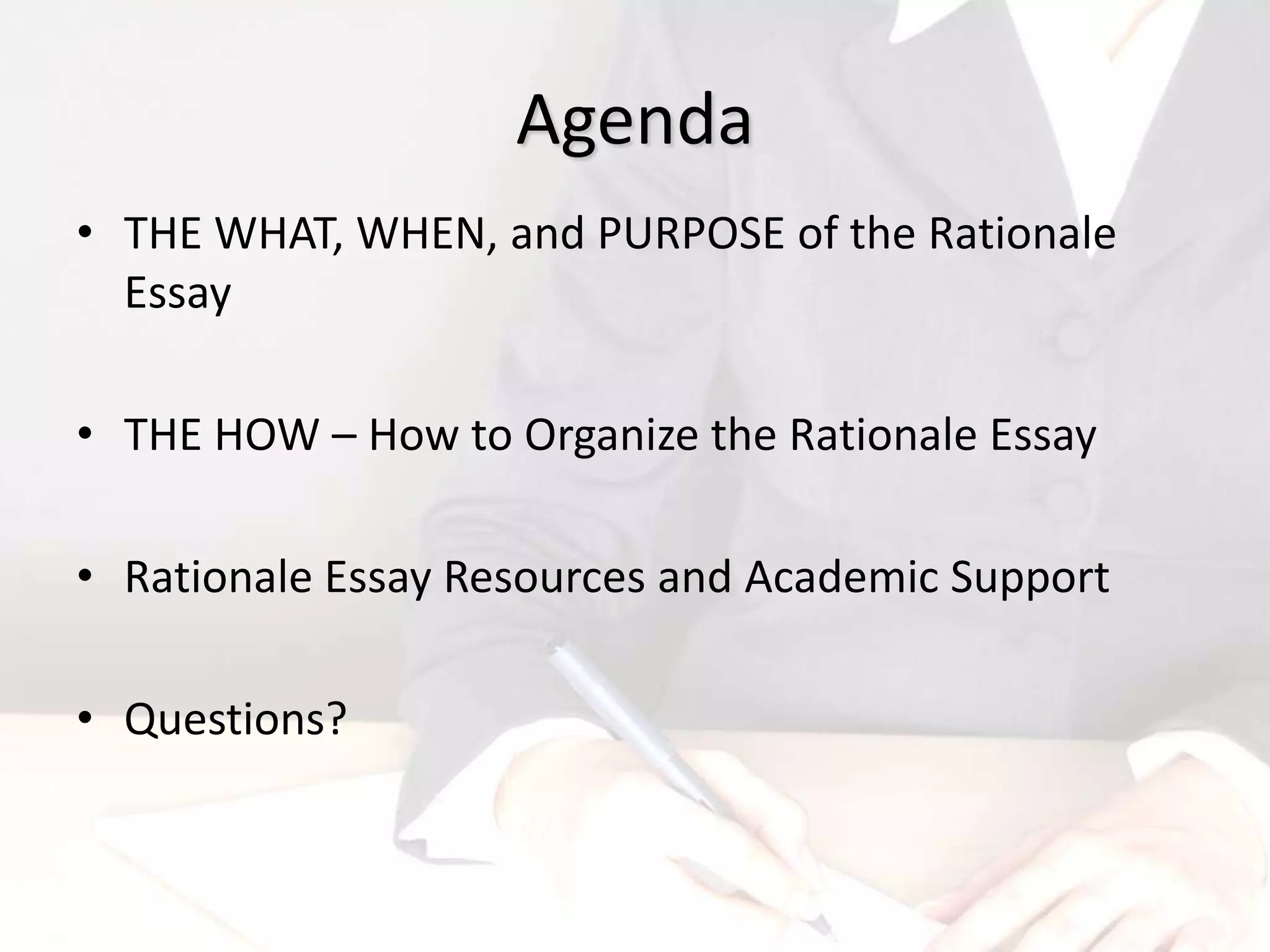 How to write_the_rationale_essay | PPTX