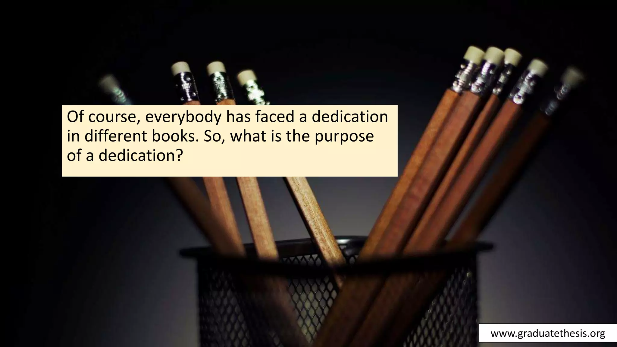 How To Write Thesis Dedication Page Ppt