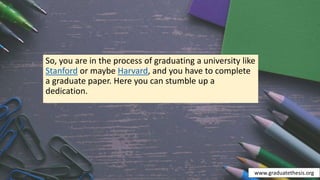 How To Write Thesis Dedication Page | PPT