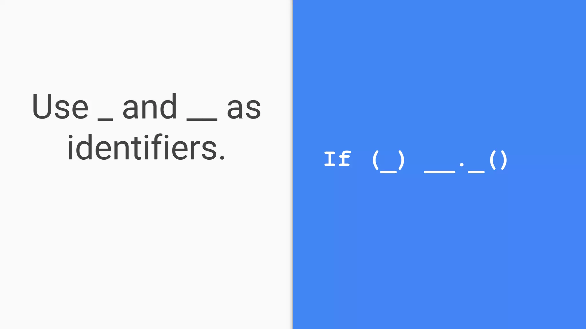 How To Write Unmaintainable Code Ppt