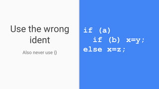 How to write unmaintainable code | PPTX