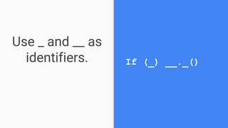 How to write unmaintainable code | PPTX | Technology & Computing