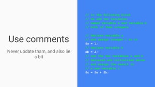 How to write unmaintainable code | PPTX