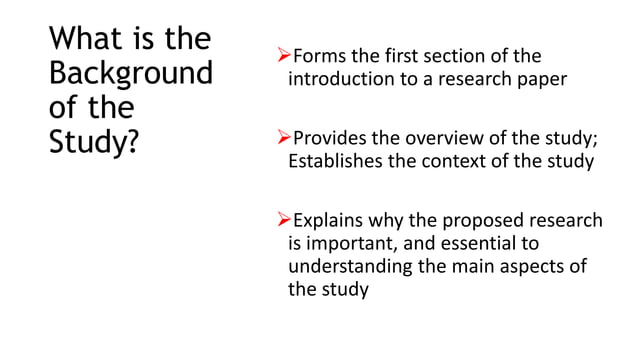 How to write your Background of the Study.pptx | Educational Assessment ...