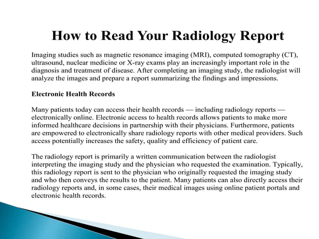 How to write your radiology report | PPTX | Healthcare Industry ...