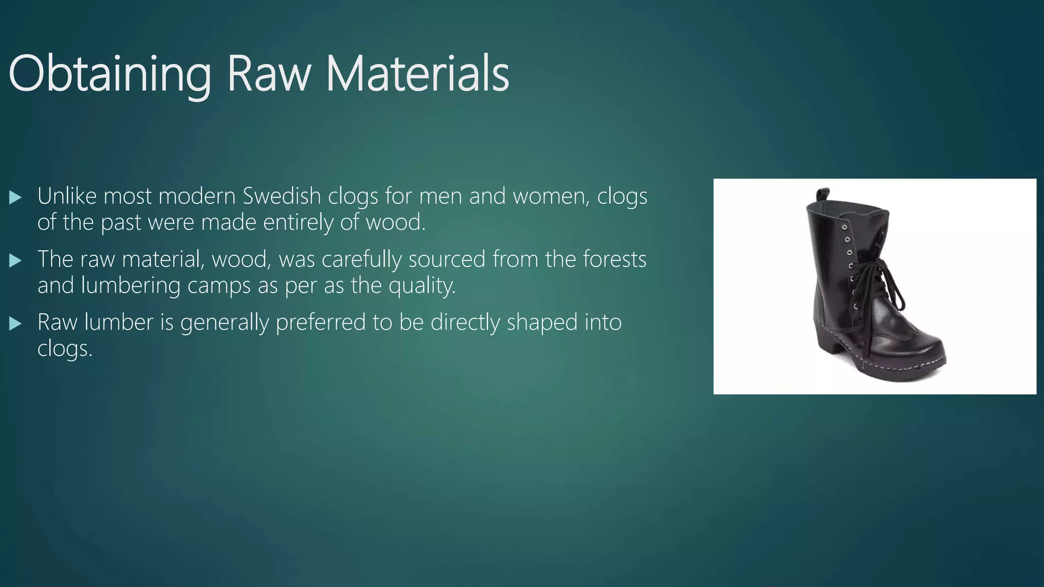 How traditional swedish clogs were made in the Past | PPTX