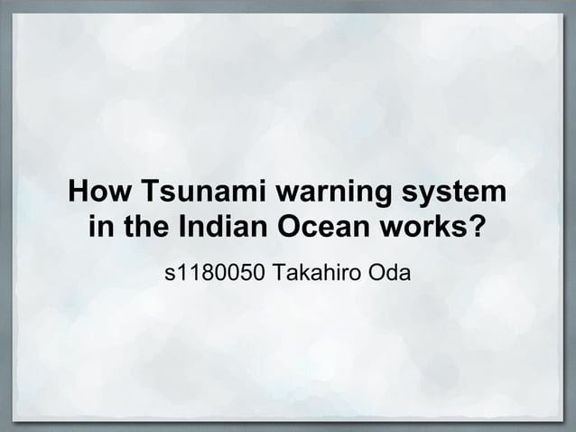 How tsunami warning_system_in_the_indian_ocean | PPT